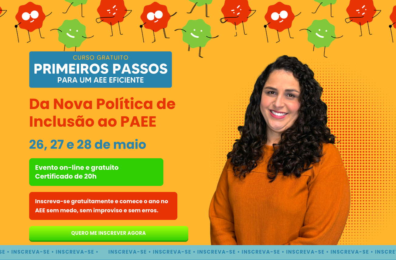 Primeiros Passos no AEE — Morgana da Cruz